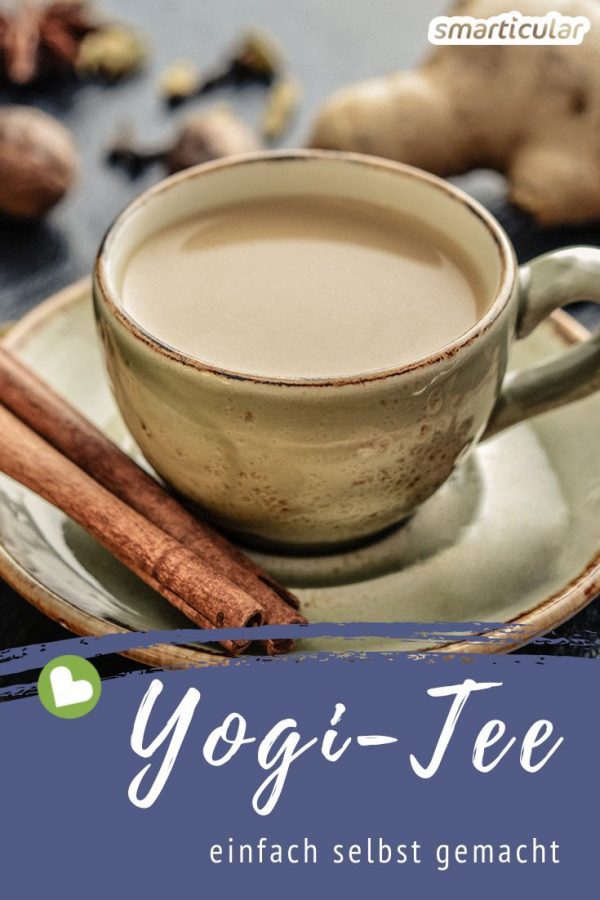 Yogi-Tee auf Vorrat selber machen - Grundrezept und Variationen